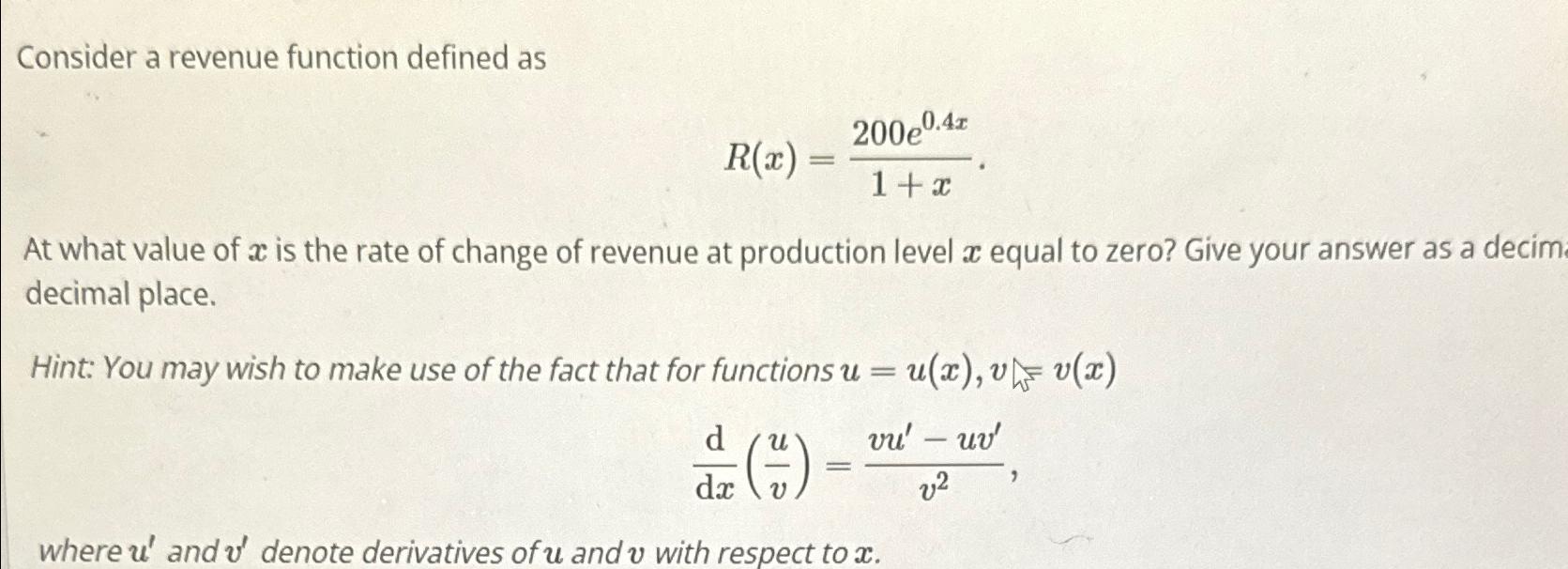Solved Consider a revenue function defined | Chegg.com