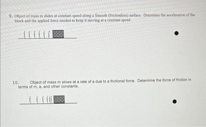 Solved Object of mass m slides at constant speed along a | Chegg.com