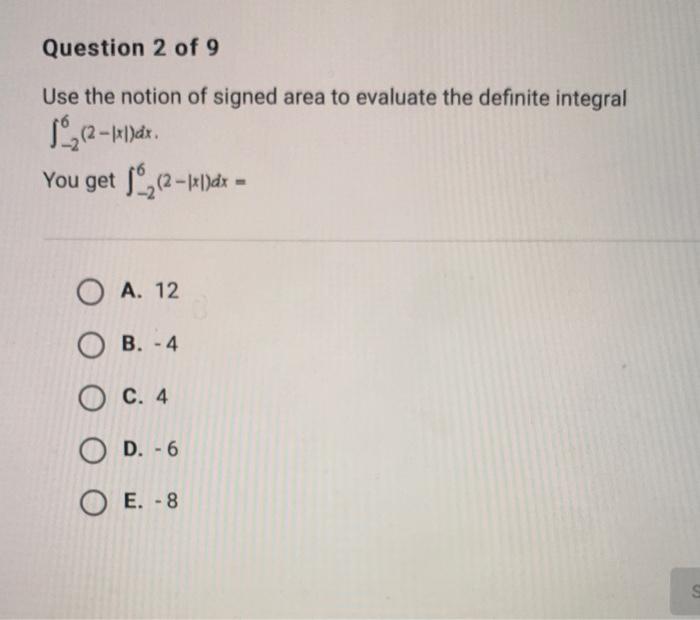 Solved Question 2 of 9 Use the notion of signed area to | Chegg.com