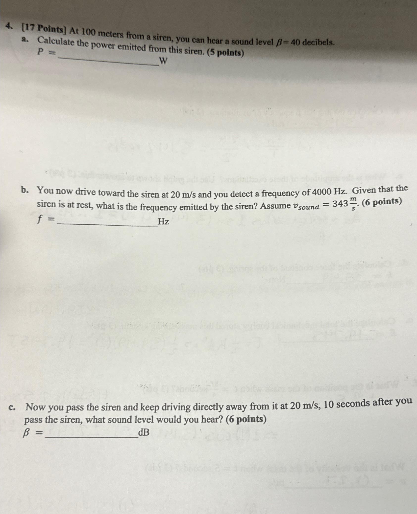 Solved [17 ﻿Points] ﻿At 100 ﻿meters from a siren, you can | Chegg.com