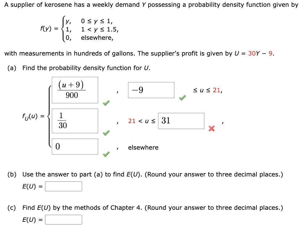 Solved A supplier of kerosene has a weekly demand Y | Chegg.com