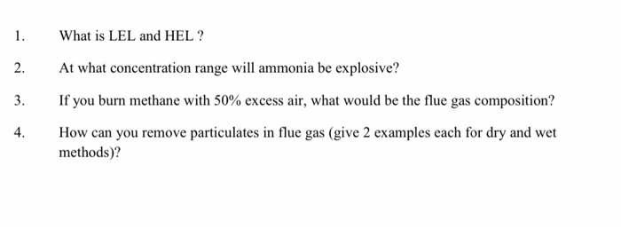 Solved 1. What is LEL and HEL? At what concentration range | Chegg.com