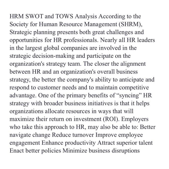 Solved HRM SWOT and TOWS Analysis According to the Society | Chegg.com