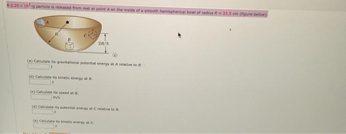 Solved 15. A 2.20 102-g particle is released from rest at | Chegg.com