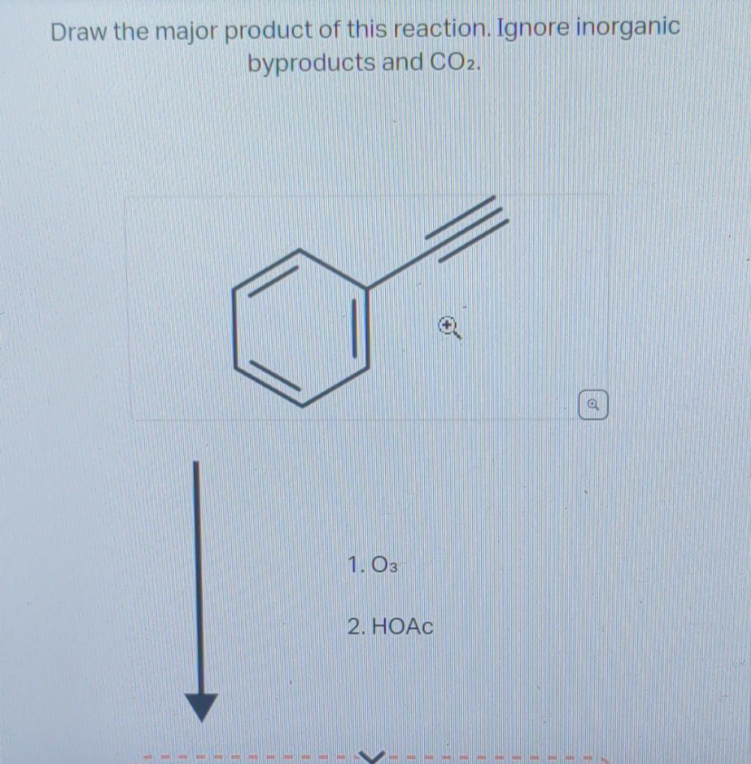 Solved Draw the major product of this reaction. Ignore | Chegg.com