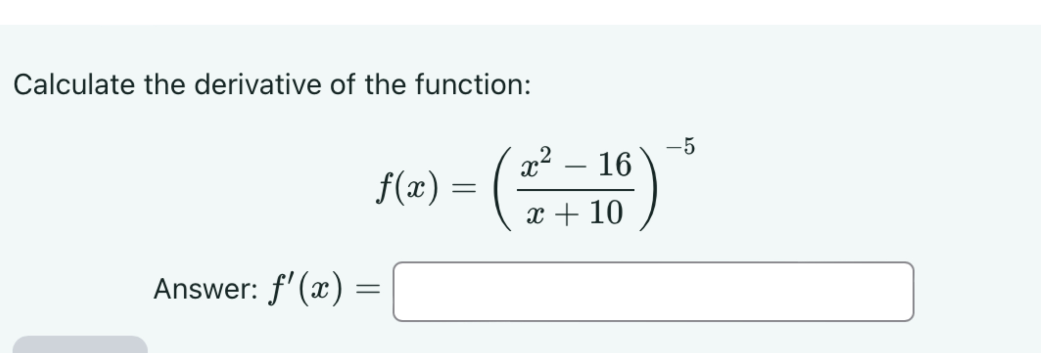 Solved Calculate the derivative of the | Chegg.com