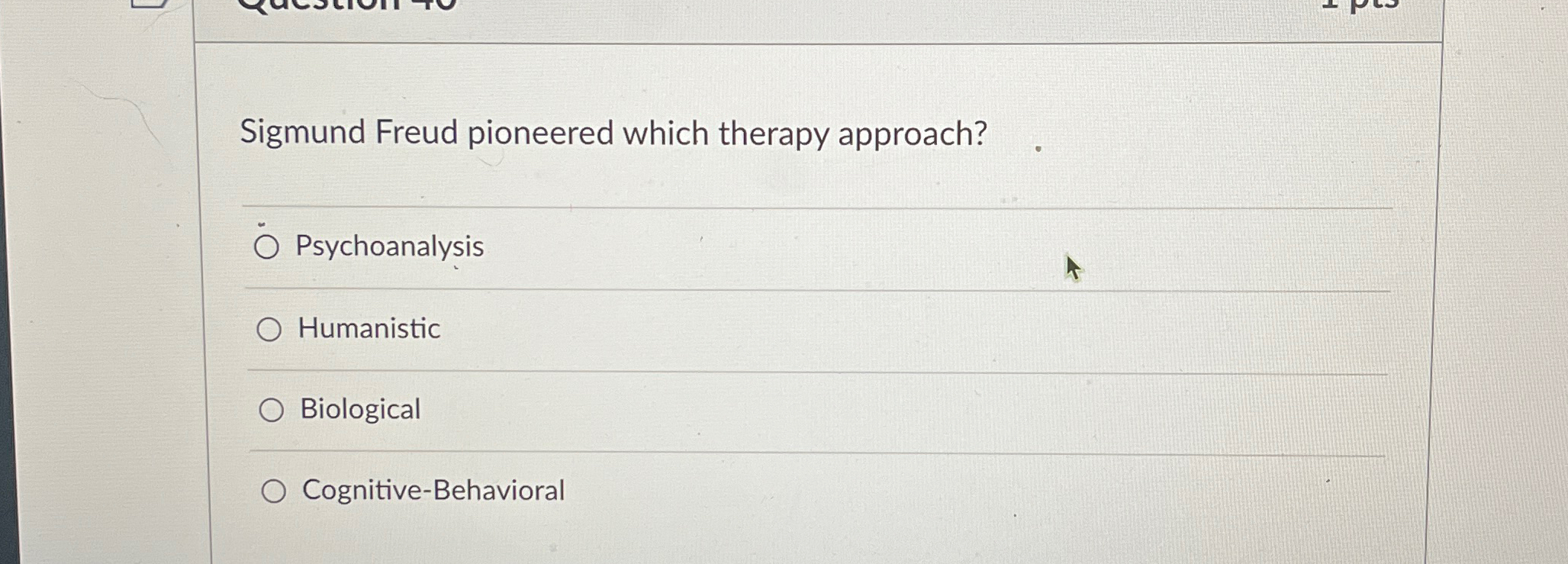 Solved Sigmund Freud pioneered which therapy | Chegg.com