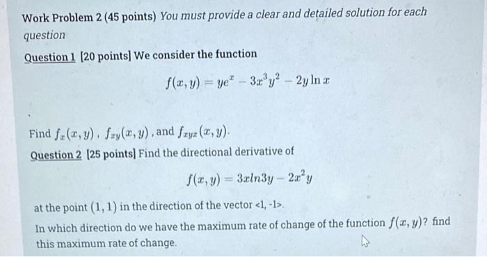 Solved Work Problem 2 (45 points) You must provide a clear | Chegg.com