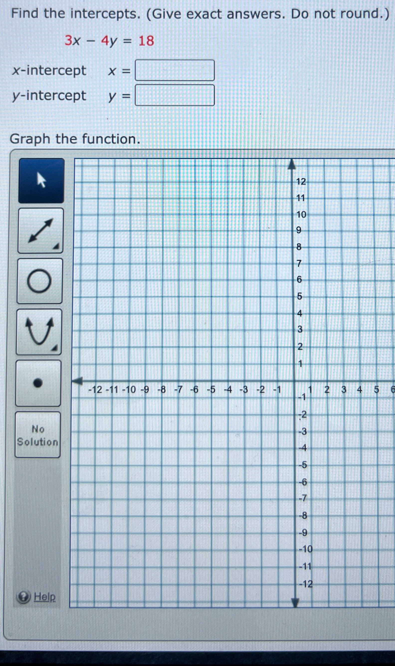 Solved Find the intercepts. (Give exact answers. Do not | Chegg.com