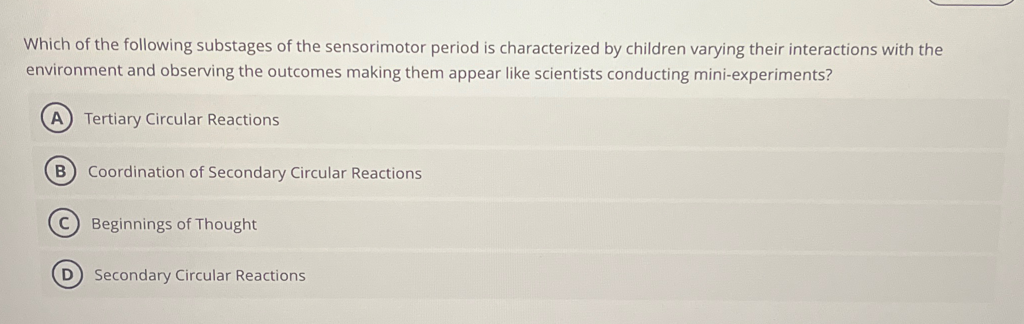 Solved Which of the following substages of the sensorimotor | Chegg.com