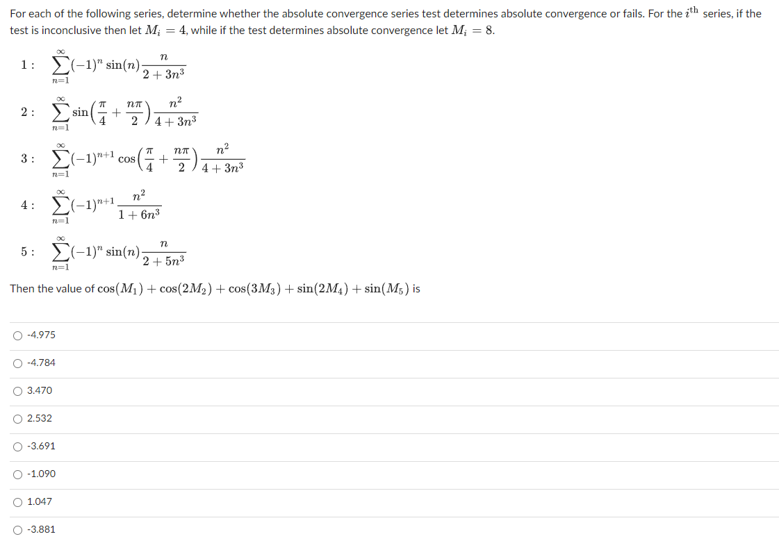 Solved For Each Of The Following Series Determine Whether