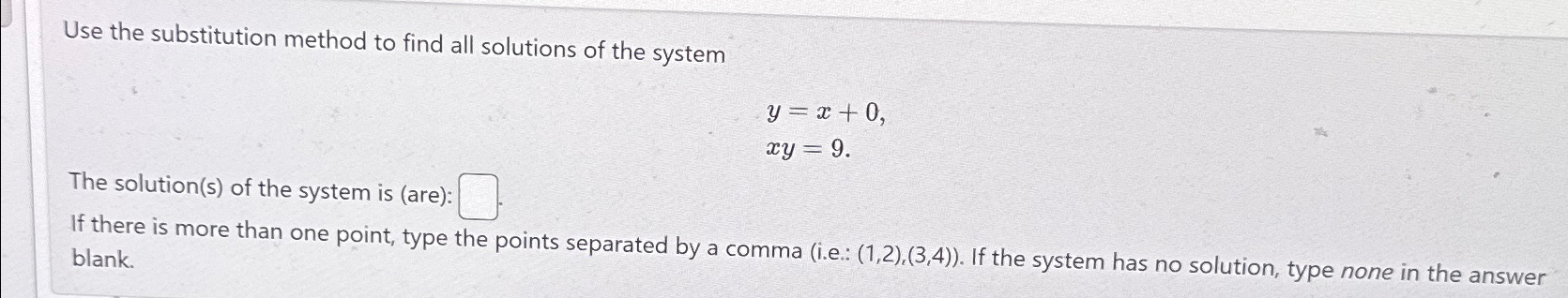 Solved Use the substitution method to find all solutions of | Chegg.com