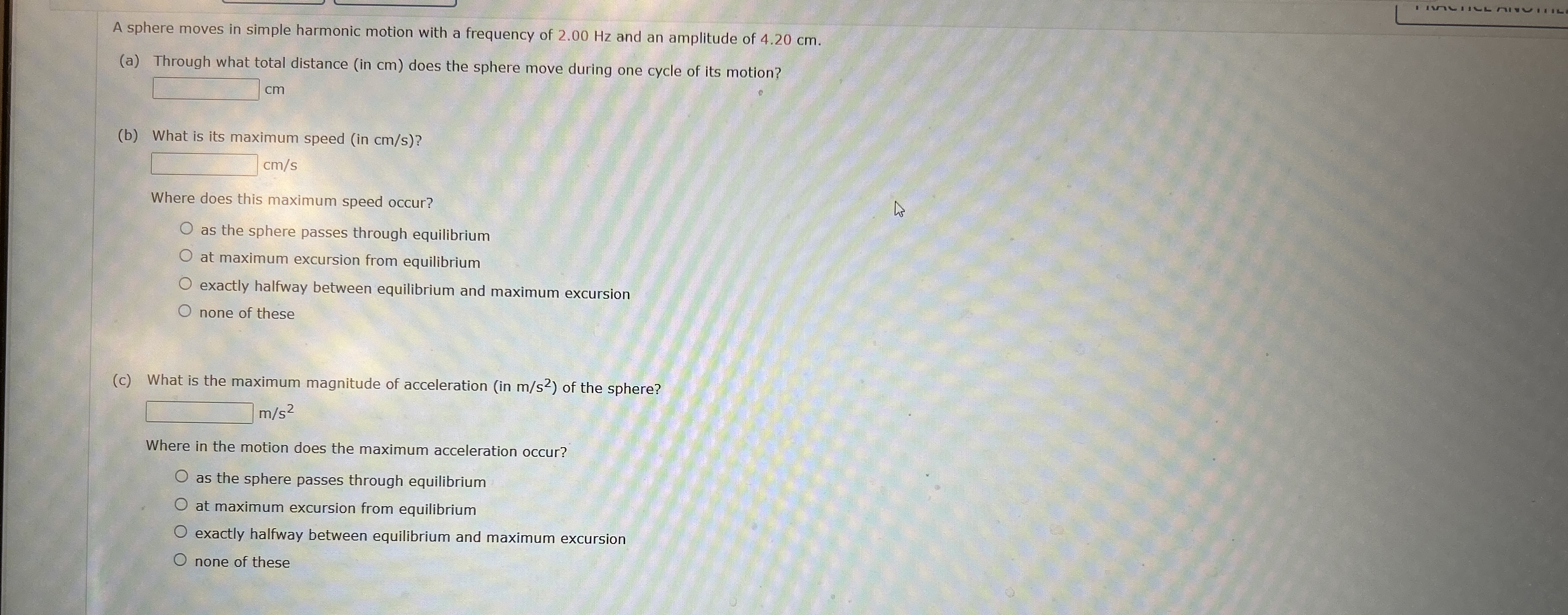 Solved A sphere moves in simple harmonic motion with a | Chegg.com