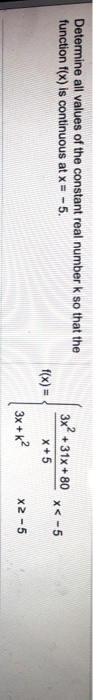Solved Determine all values of the constant real number k so | Chegg.com