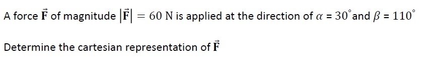 Solved A force vec(F) ﻿of magnitude |vec(F)|=60N ﻿is applied | Chegg.com