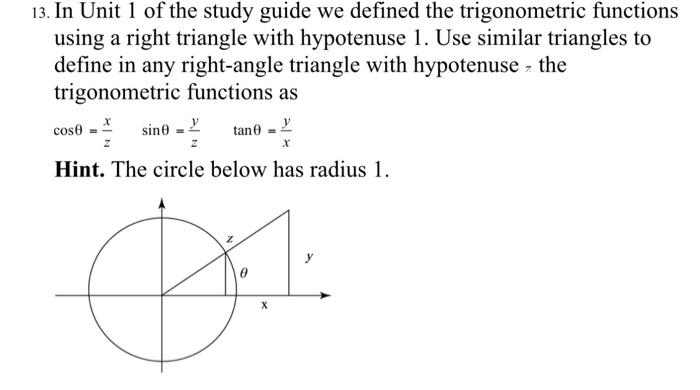 Solved 13. In Unit 1 of the study guide we defined the | Chegg.com
