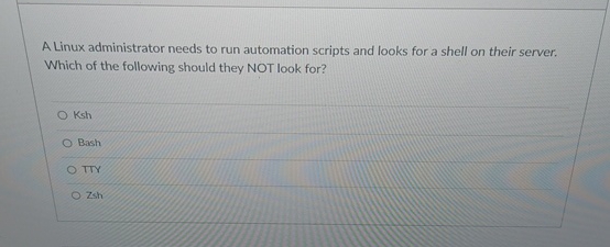 Solved A Linux administrator needs to run automation scripts | Chegg.com