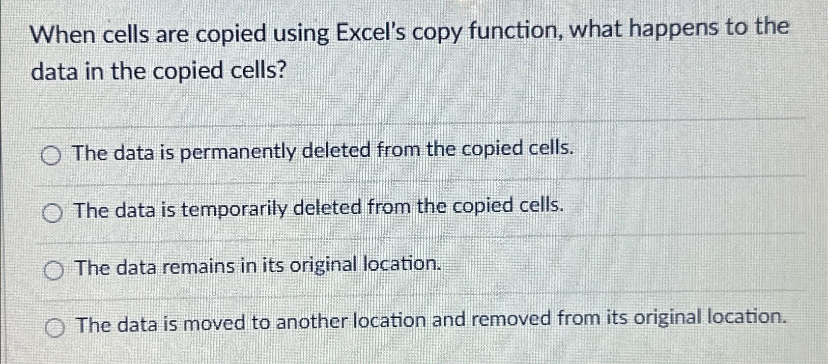 Solved When cells are copied using Excel's copy function, | Chegg.com
