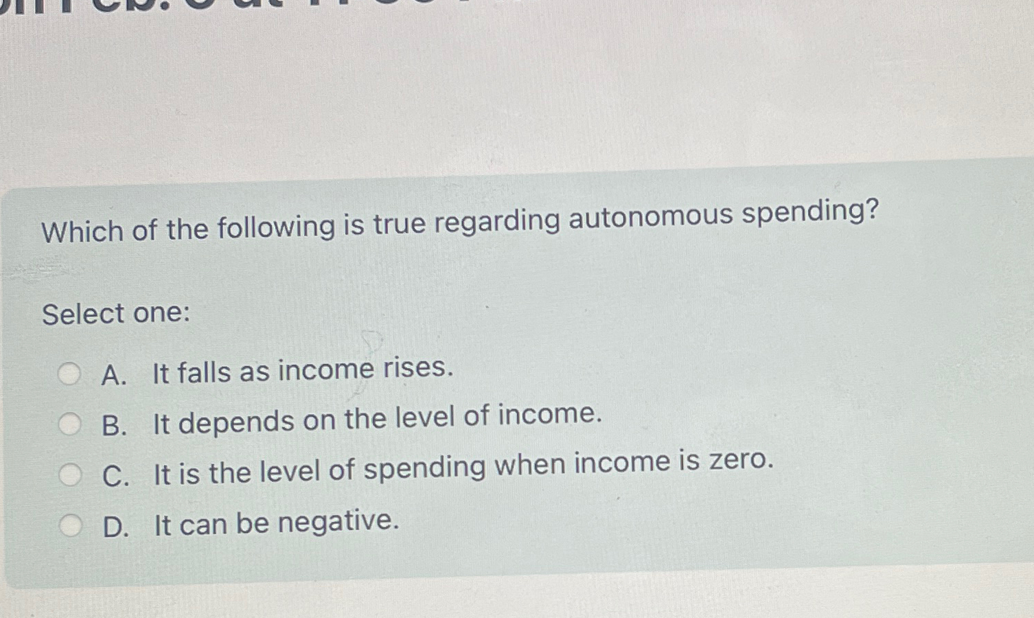 Solved Which of the following is true regarding autonomous | Chegg.com