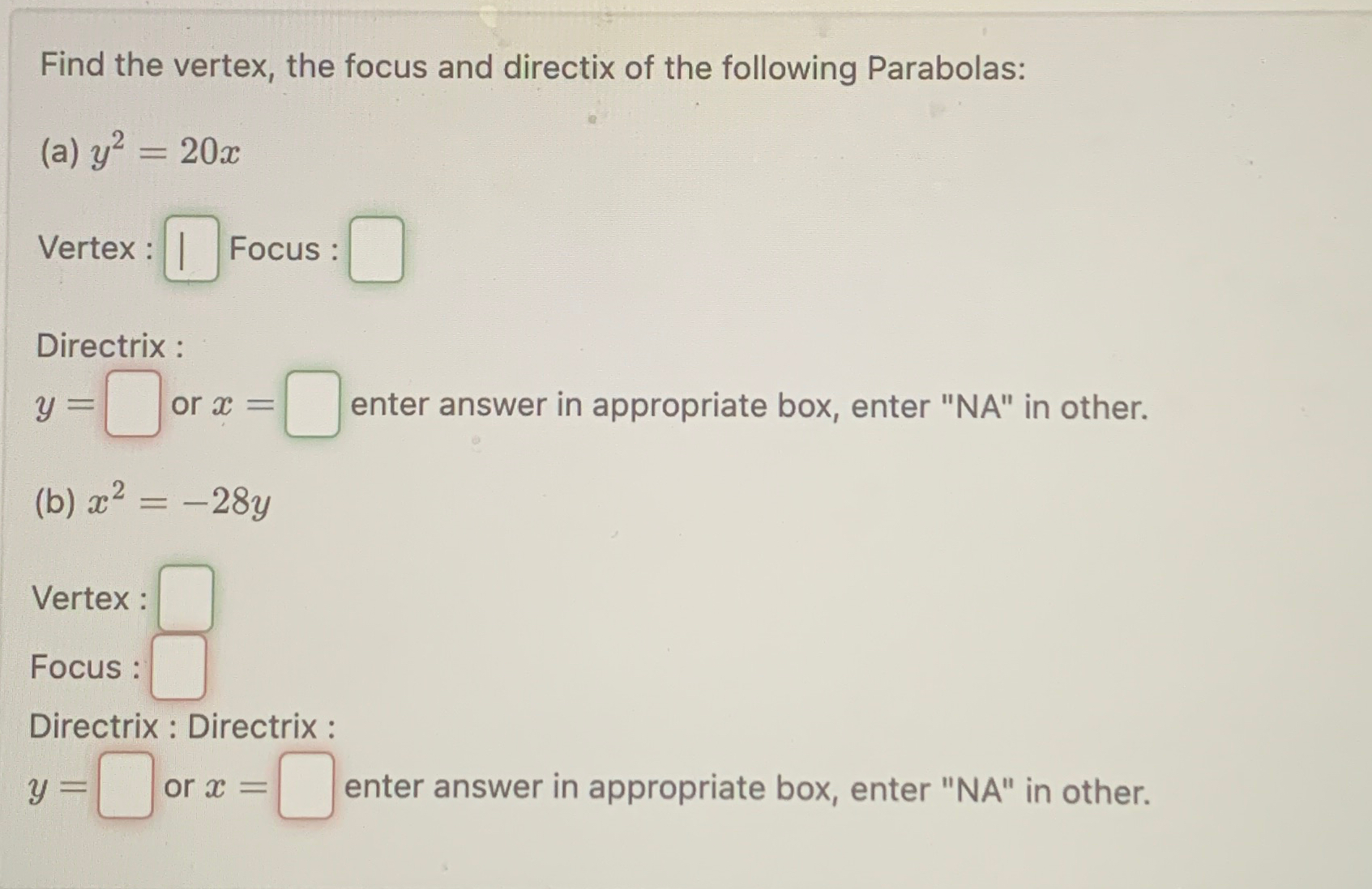 Solved Find the vertex, the focus and directix of the | Chegg.com