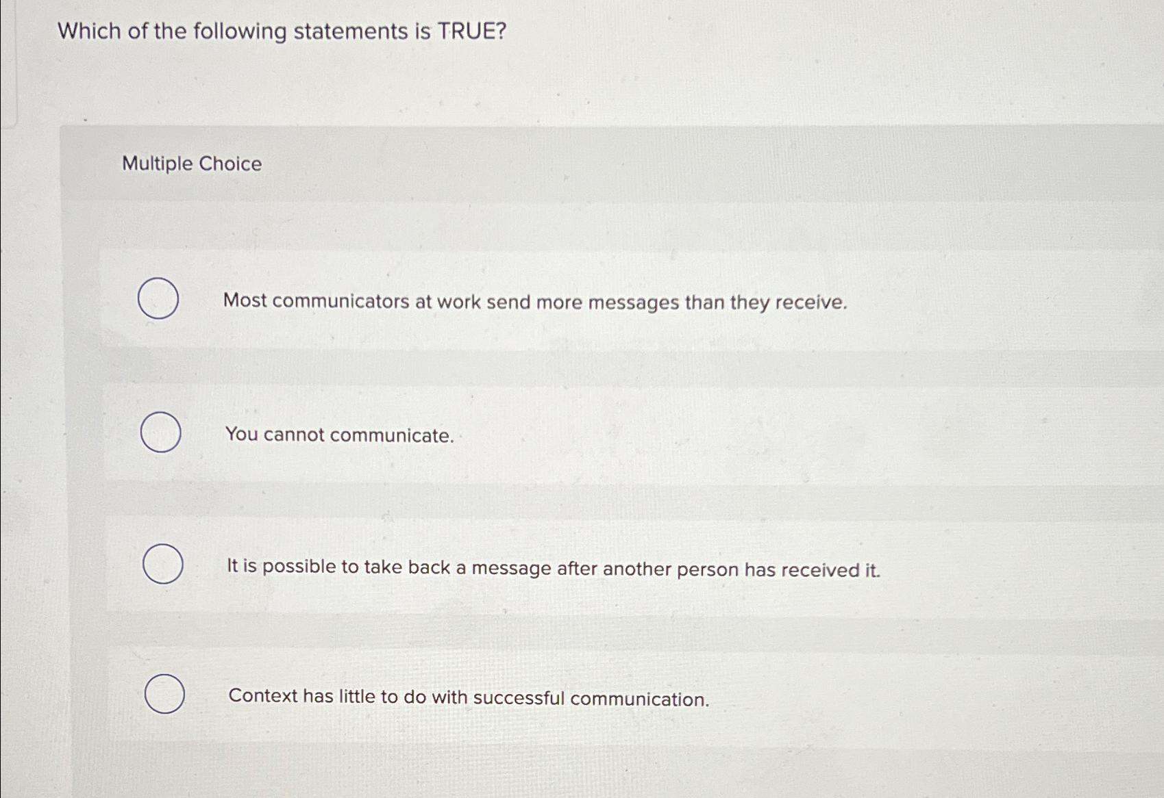 Solved Which of the following statements is TRUE?Multiple | Chegg.com