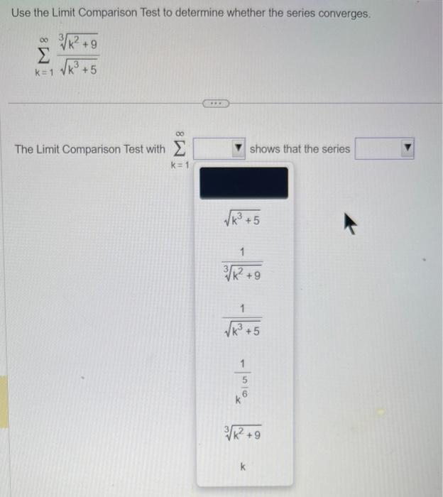 Solved Use the Limit Comparison Test to determine whether | Chegg.com