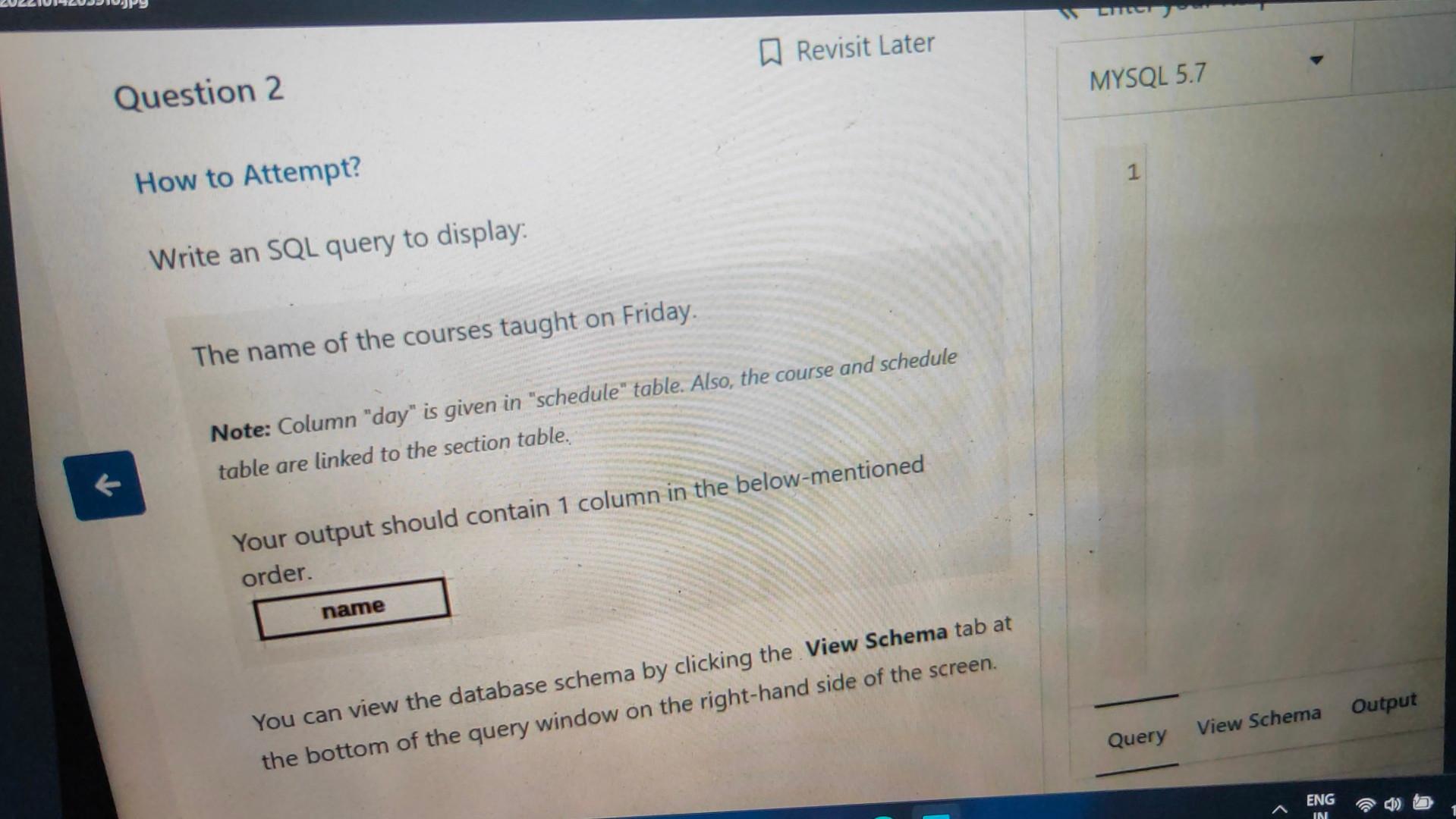 Solved How to Attempt? Write an SQL query to display: The | Chegg.com