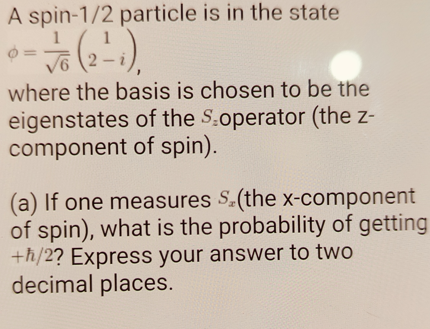 Solved A spin- 12 ﻿particle is in the state | Chegg.com