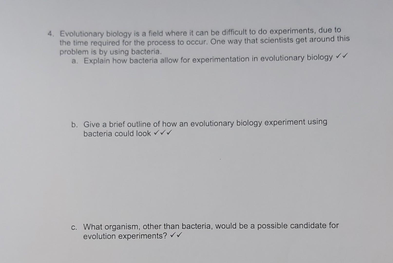 Solved 4. Evolutionary biology is a field where it can be | Chegg.com