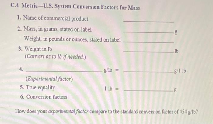 Solved Part C.4 Metric-U.S. System Conversion Factors for | Chegg.com
