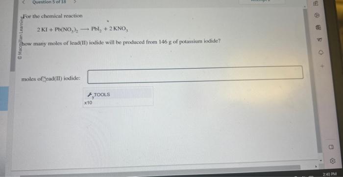 For the chemical reaction 2KI+PbCNO3)2→PbI2+2KNO3 | Chegg.com