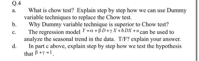 Solved a. What is chow test? Explain step by step how we can | Chegg.com