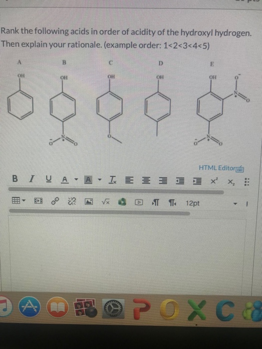 Solved Rank the following acids in order of acidity of the | Chegg.com