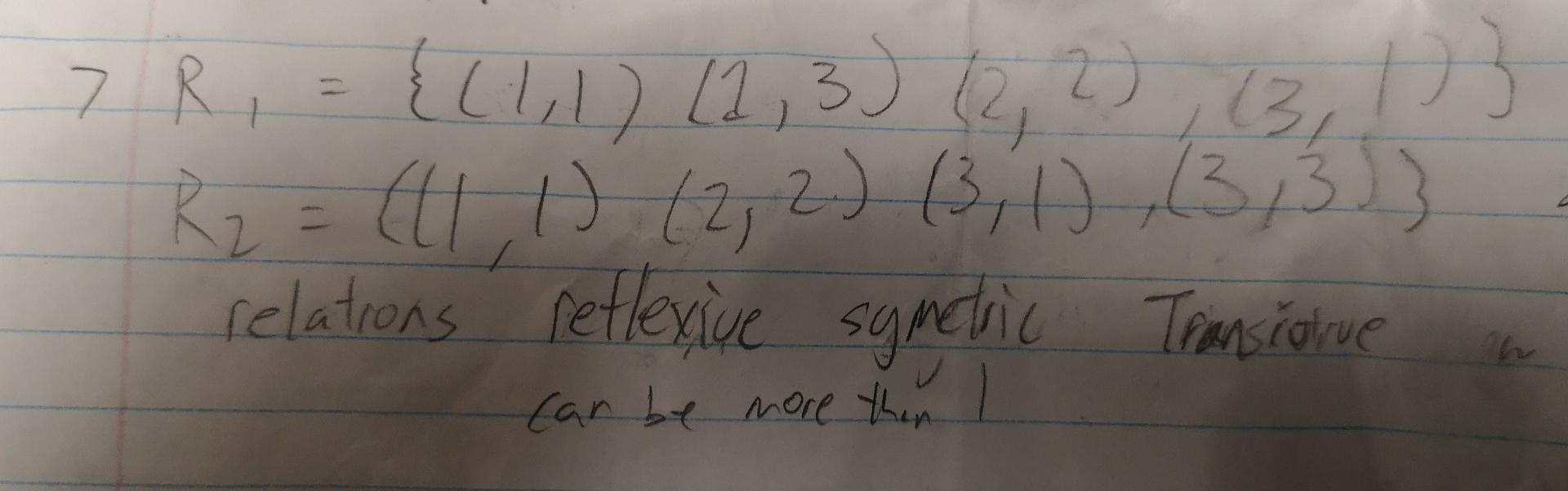 Solved 7 R 3 13 > R, = {(1, 1) (2, 3) (2, 2), (3, 103 R2 = | Chegg.com