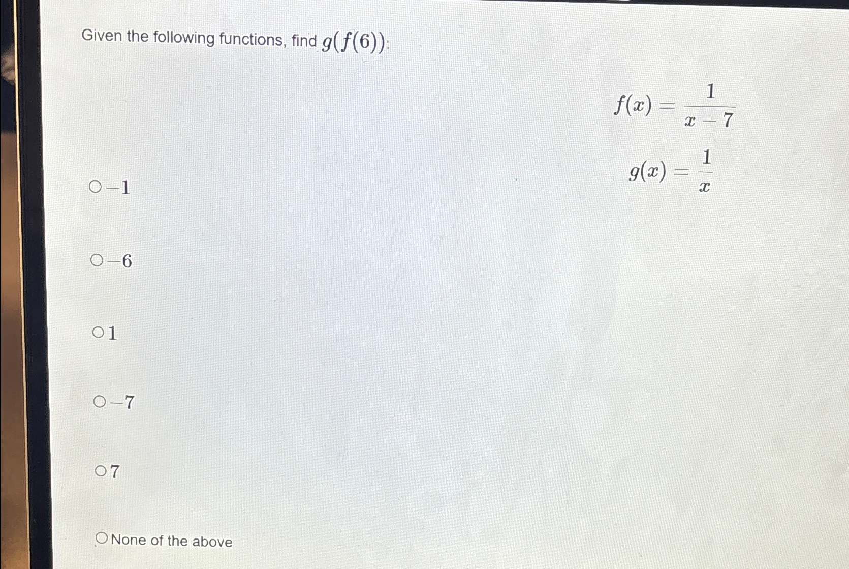 Solved Given the following functions, find g(f(6)) | Chegg.com