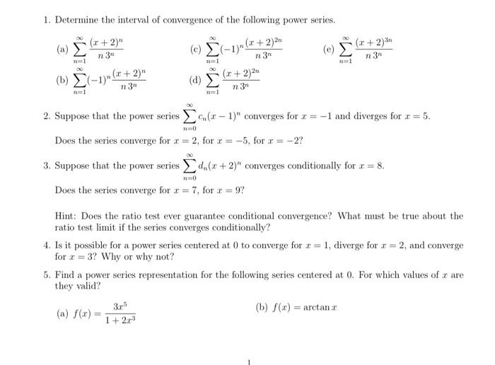Solved 1. Determine the interval of convergence of the | Chegg.com