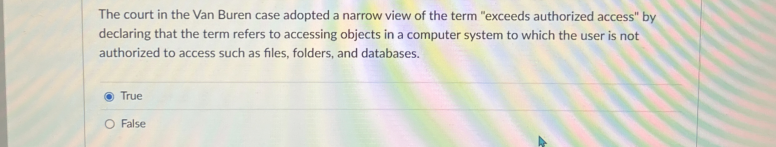 Solved The court in the Van Buren case adopted a narrow view | Chegg.com