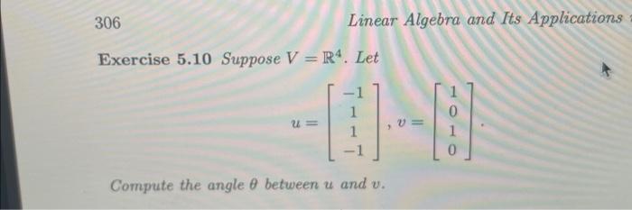 Solved 306 Linear Algebra and Its Applications Exercise 5.10 | Chegg.com