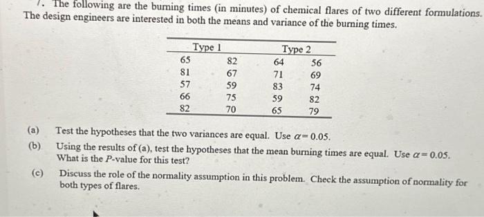 Solved 7. The following are the burning times (in minutes) | Chegg.com