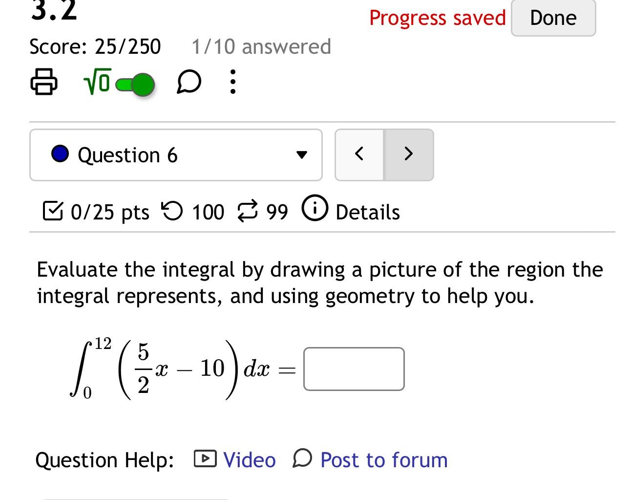 Solved 3.2Progress savedScore: 25/250 1/10 | Chegg.com