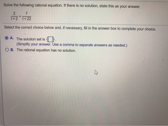 Solved Solve the following rational equation. If there is no | Chegg.com