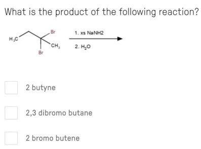 Solved What is the product of the following reaction? 2 | Chegg.com