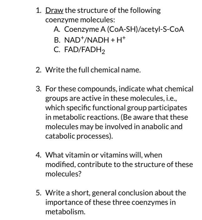 Solved 1. Draw the structure of the following coenzyme | Chegg.com