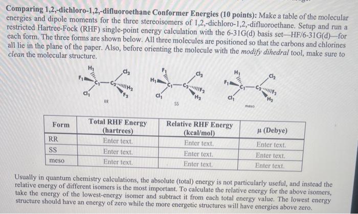 Solved Comparing 1,2,-dichlor0-1,2,-difluoroethane Conformer | Chegg.com