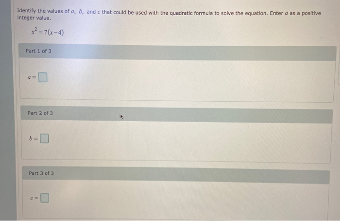 Solved Identify the values of a, b, and that could be used | Chegg.com
