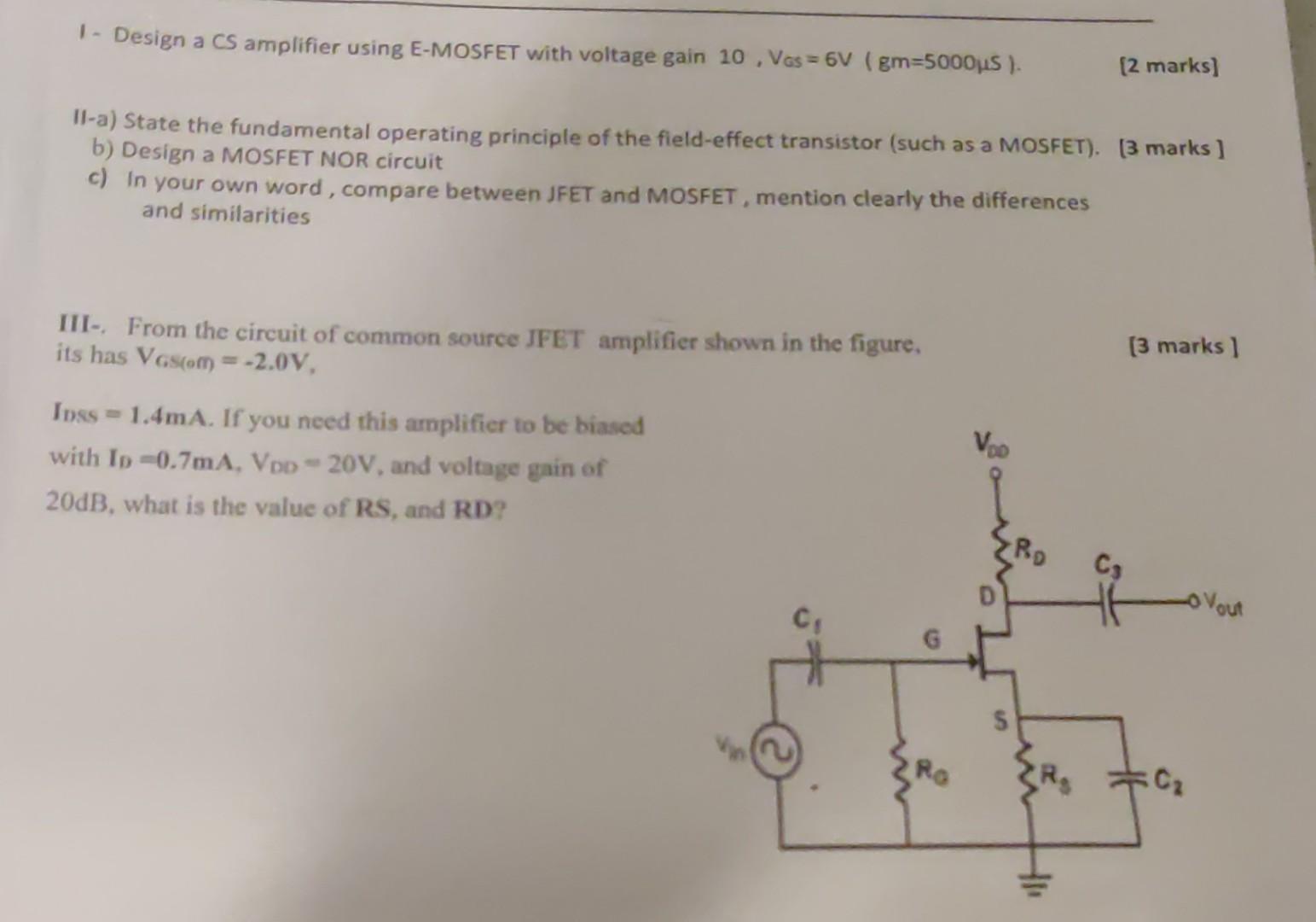 Solved 1- Design a CS amplifier using E-MOSFET with voltage | Chegg.com