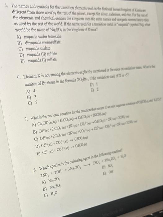 Solved 5. The names and symbols for the transition elements | Chegg.com