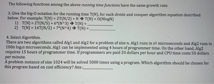 Solved The Following Functions Among The Above Running Time 