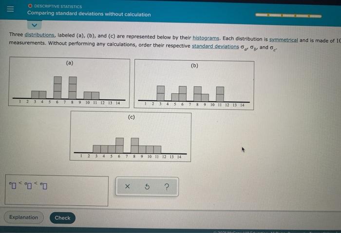 Solved O DESCRIPTIVE STATISTICS Comparing standard | Chegg.com
