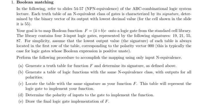 Solved 1 Boolean Matching In The Following Refer To Slides